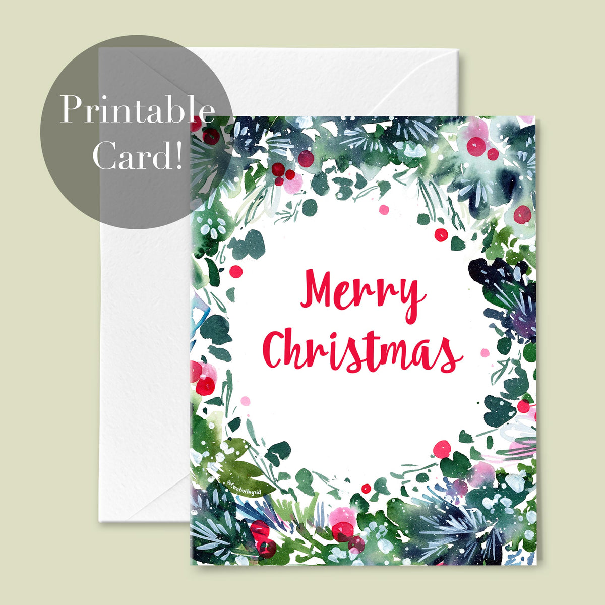 Christmas Wreath, Printable Greeting Card | CreativeIngrid ...